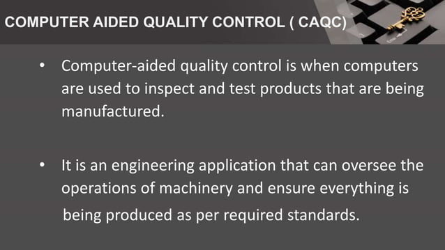 Computer aided quality control | PPTX