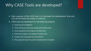 Computer Aided Software Engineering | PPTX