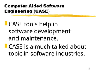 Computer Aided Software Engineering.ppt SE | PPT