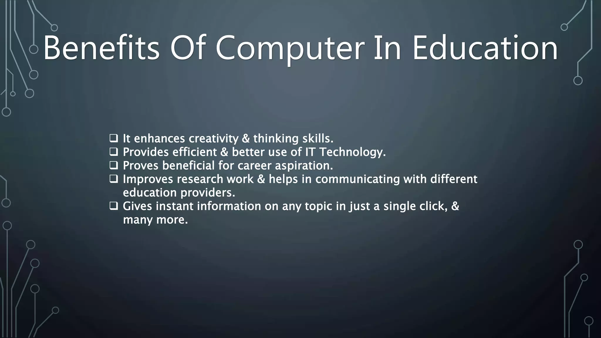 Computer aid in modern education | PPT