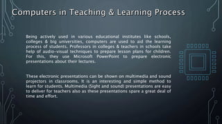 Computer aid in modern education | PPTX