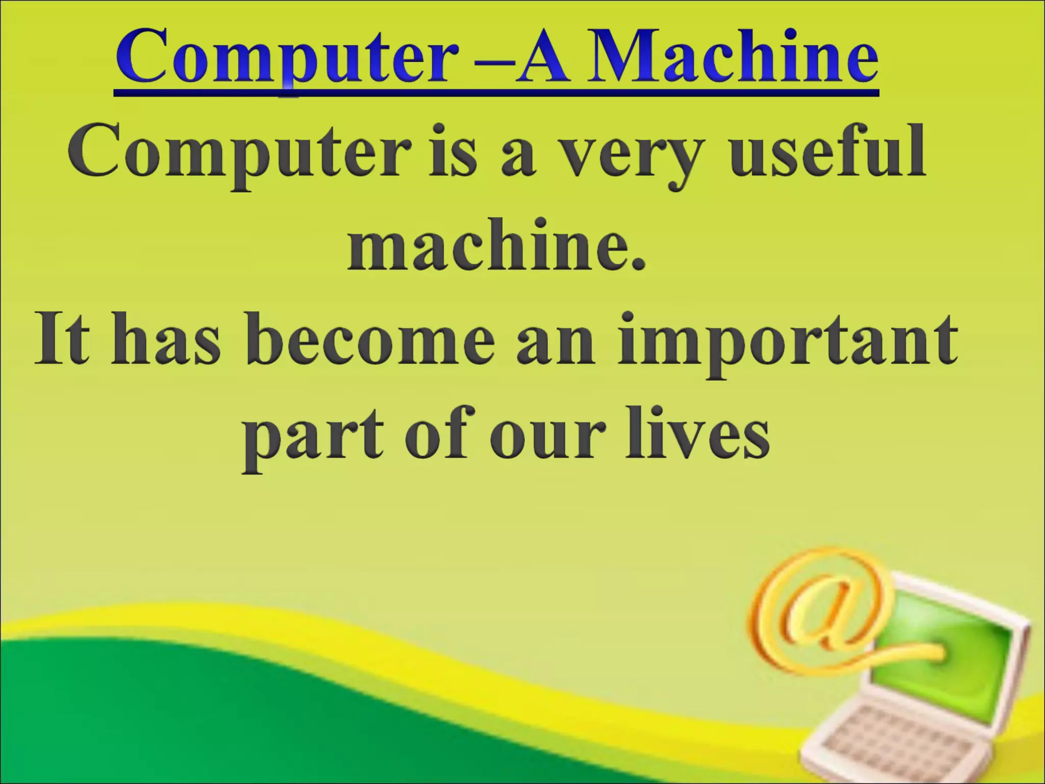 Computer a machine grade ii | PPT