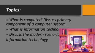 computer and primary components Lecture01.pptx
