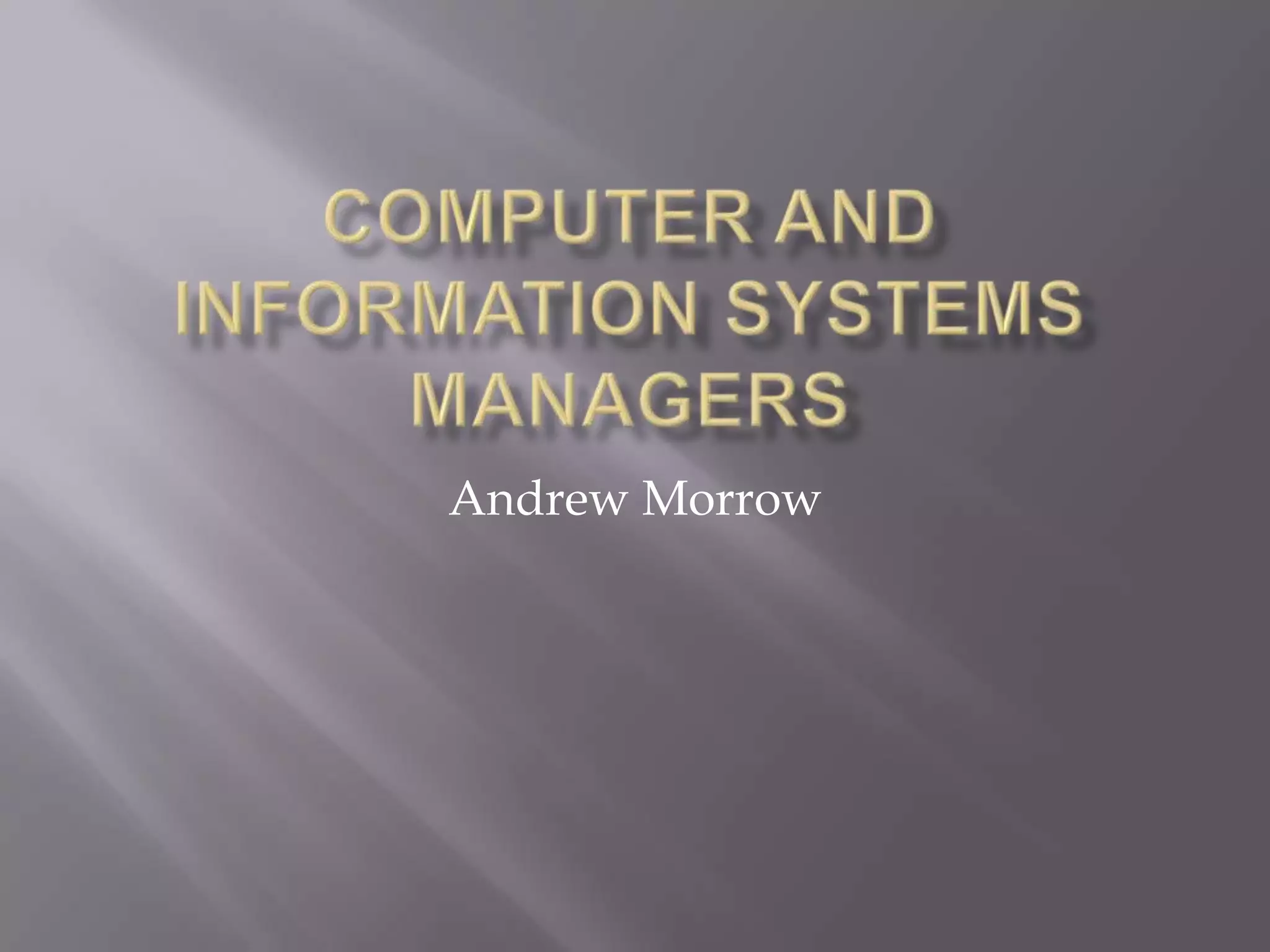 Computer and information systems managers | PPT