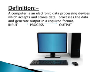 Computer and its basic concepts | PPT