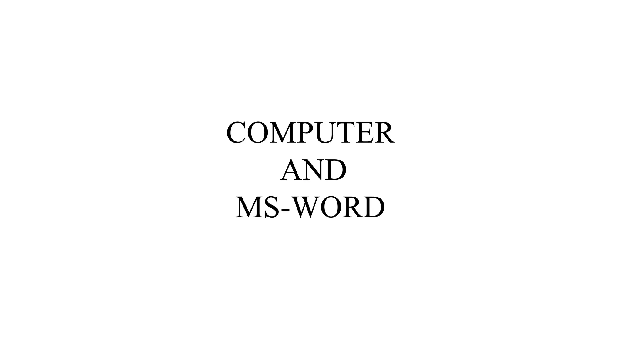 Computer and ms word | PPTX