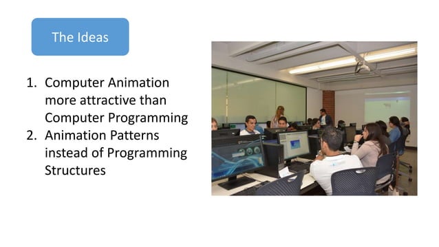 Computer Animation as a Vehicle for Teaching Computational Thinking | PPTX