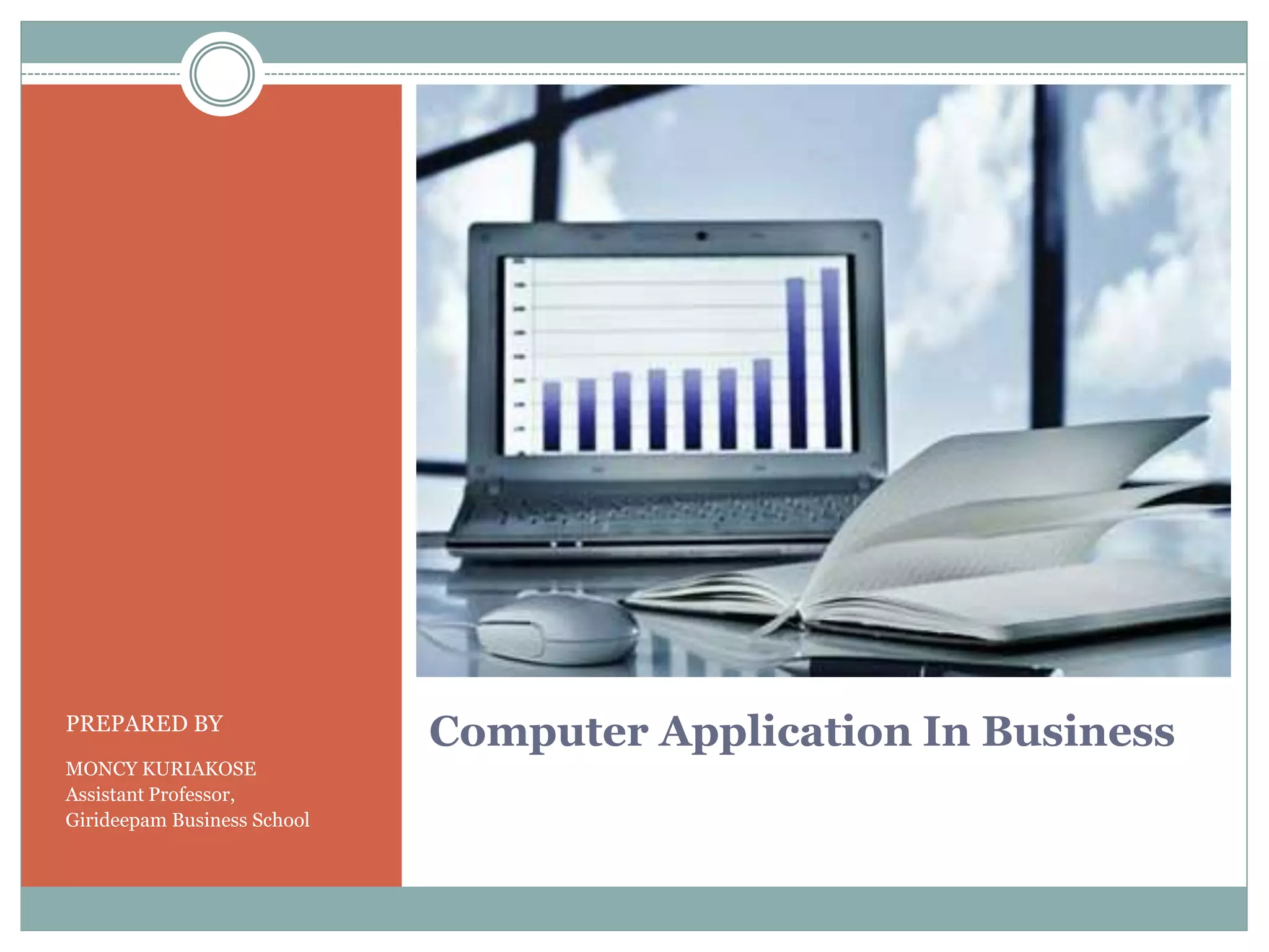 Computer application in business | PPT