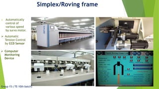 Computerised spinning section | PPTX | Needlework | Arts and Crafts