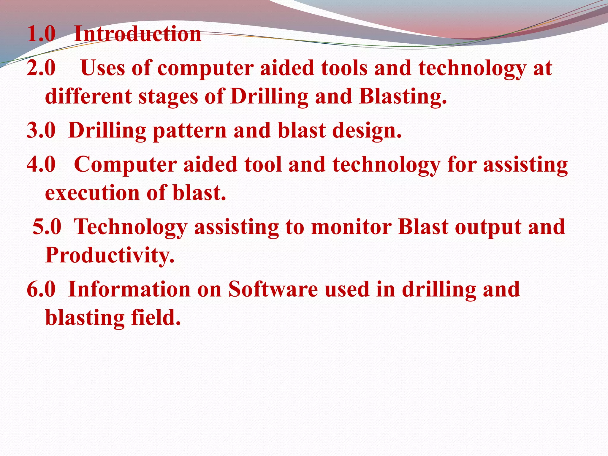 Computer applications in drilling and blasting | PPTX