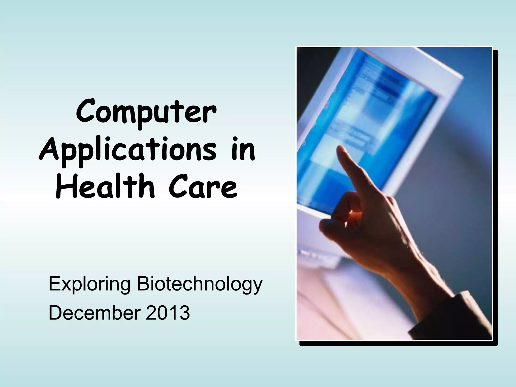 Computer Applications in Health Care.pptx