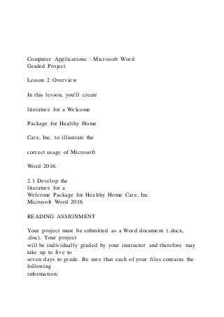 Computer Applications Microsoft WordGraded ProjectLess | DOCX