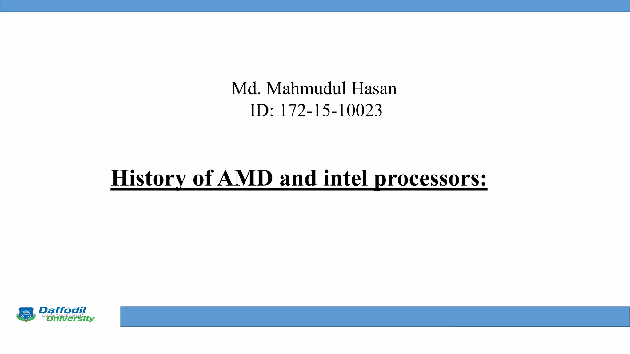 AMD & Intel Latest Processor | PPTX