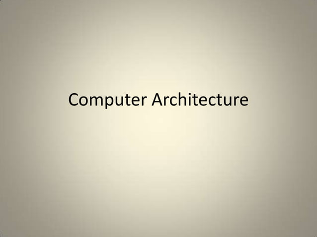 Computer architecture | PPT