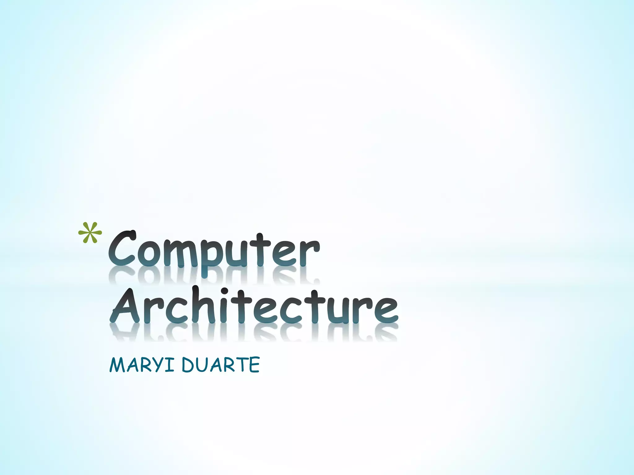 Computer architecture | PPTX