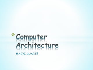 Computer architecture | PPTX