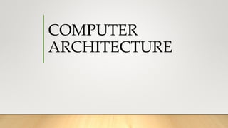 COMPUTER ARCHITECTURE-2.pptx