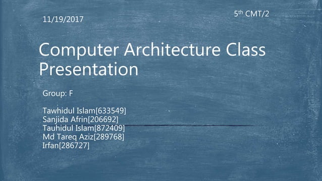 Computer architecture class presentation | PPT
