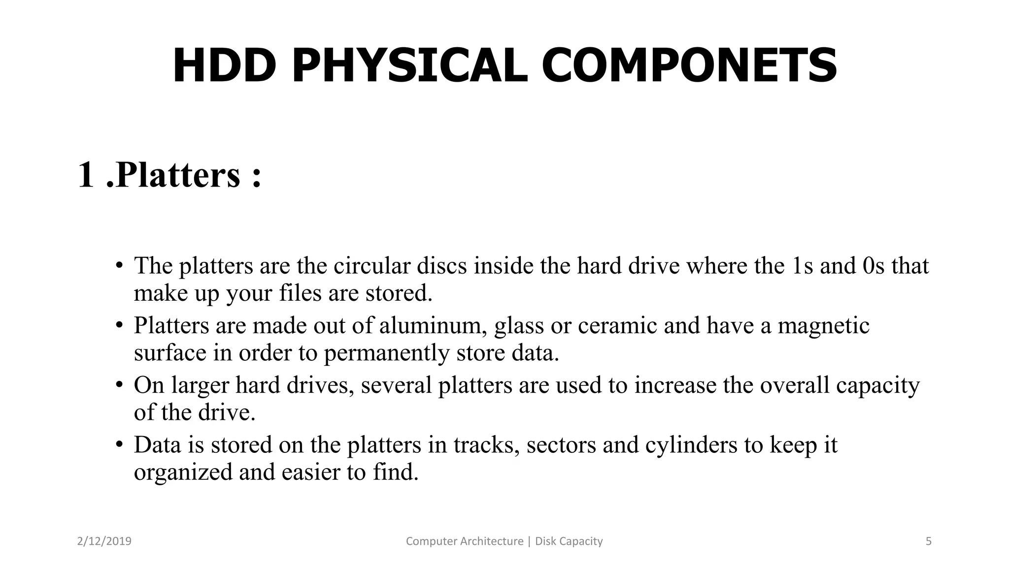 Computer architecture disk capacity | PPTX