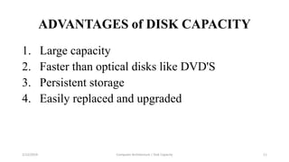 Computer architecture disk capacity | PPT