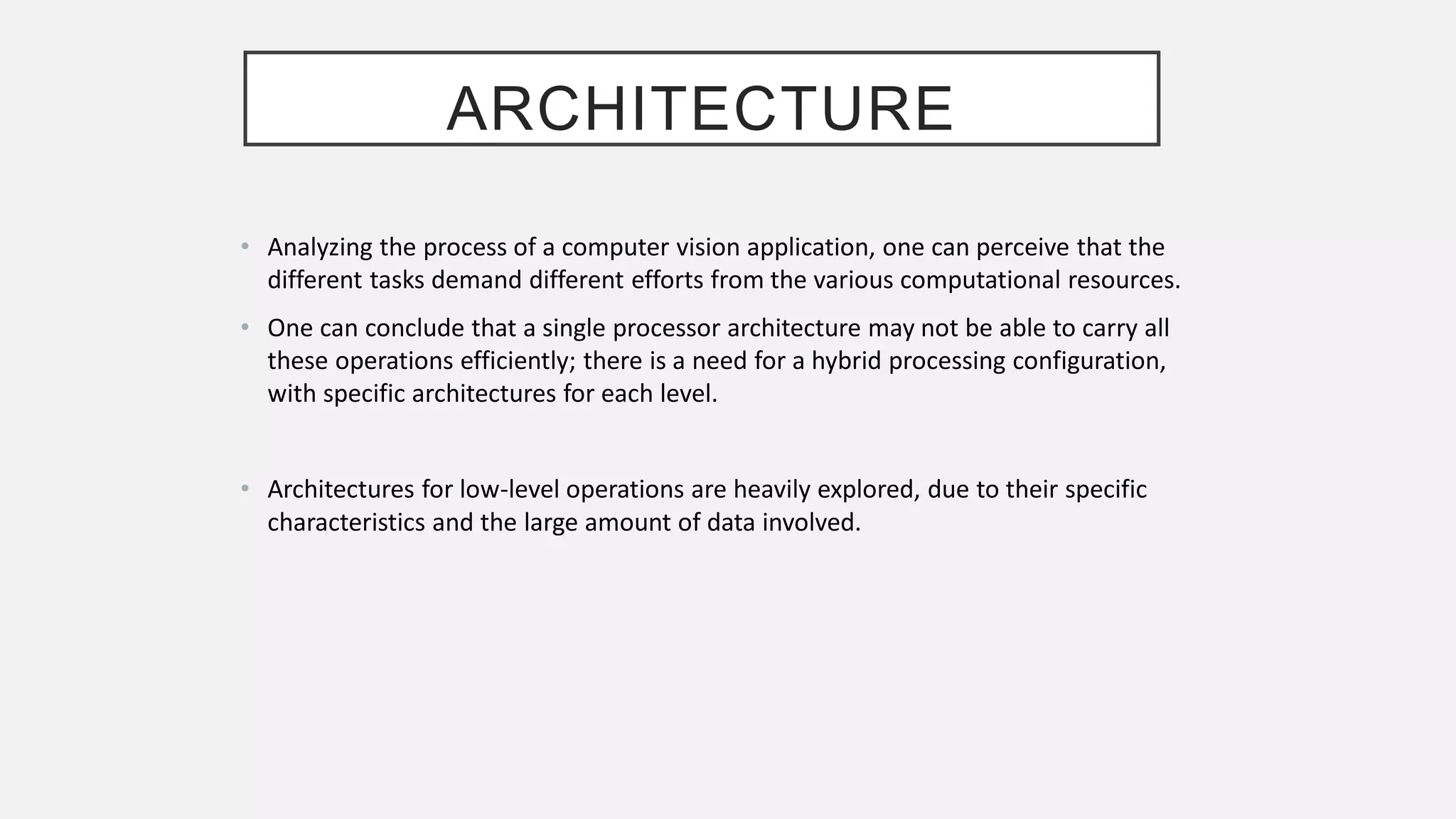 Computer architecture for vision system | PPT