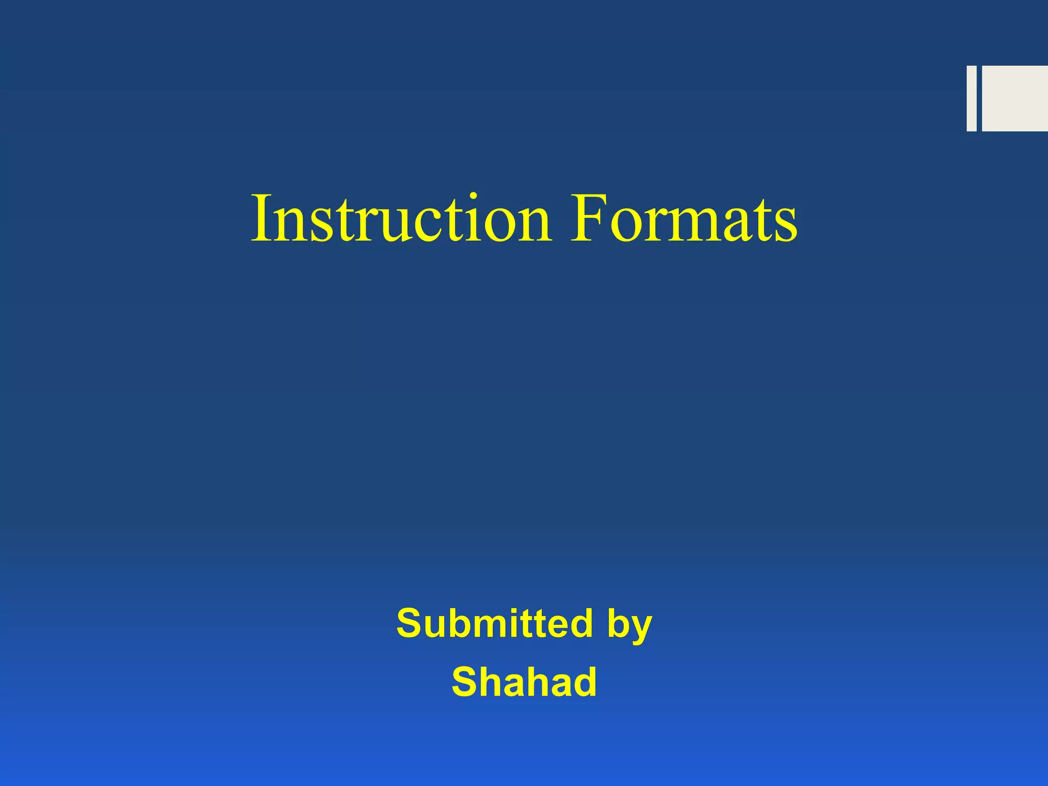 Computer Architecture Instruction Formats Pptx Programming