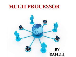 Computer architecture multi processor | PPTX