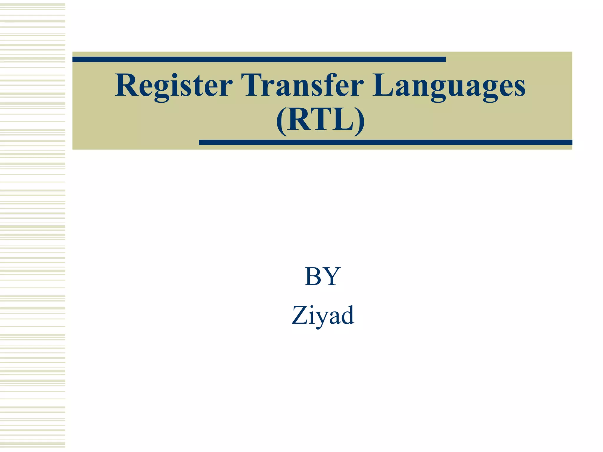 Computer architecture register transfer languages rtl | PPT