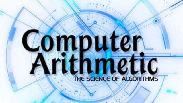 Computer arithmetic | PPTX