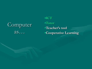 Computer as information and communication technology | PPT