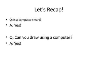 Computer A Smart Machine Class1 HHH .pptx