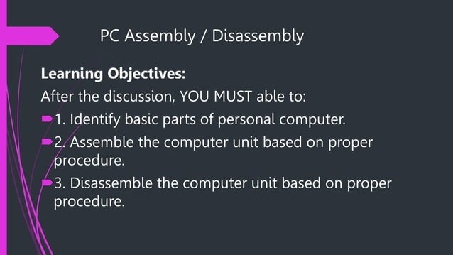 Computer Assembly and Disassembly Procedures_student.pptx | Computer Peripherals | Computing