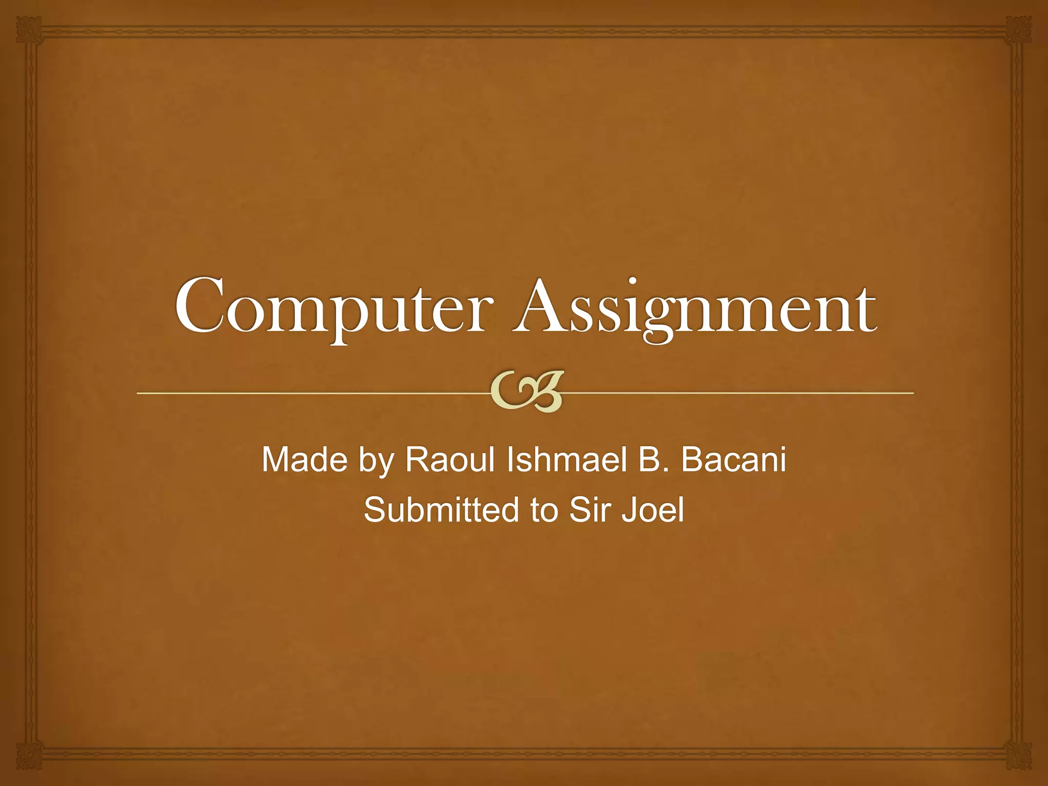 Computer assignment | PPT