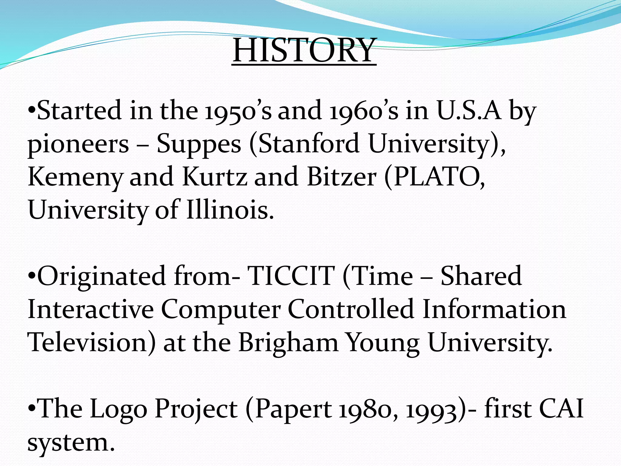 Computer assisted instruction | PPTX | Education