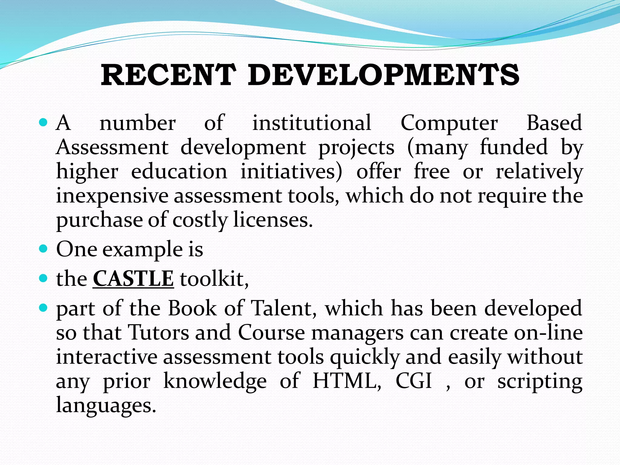 Computer assisted assesment presentation | PPTX