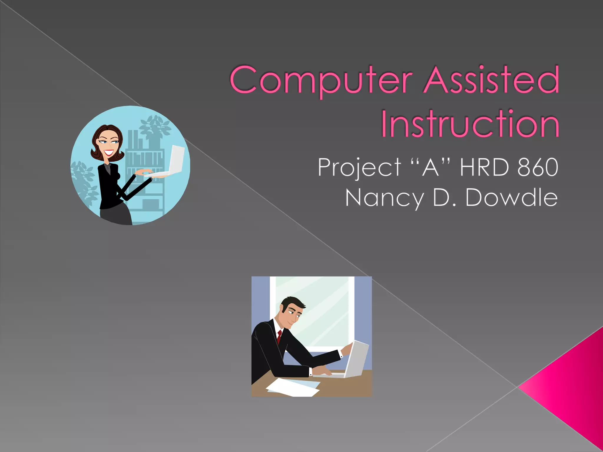 Computer Assisted Instruction | PPTX