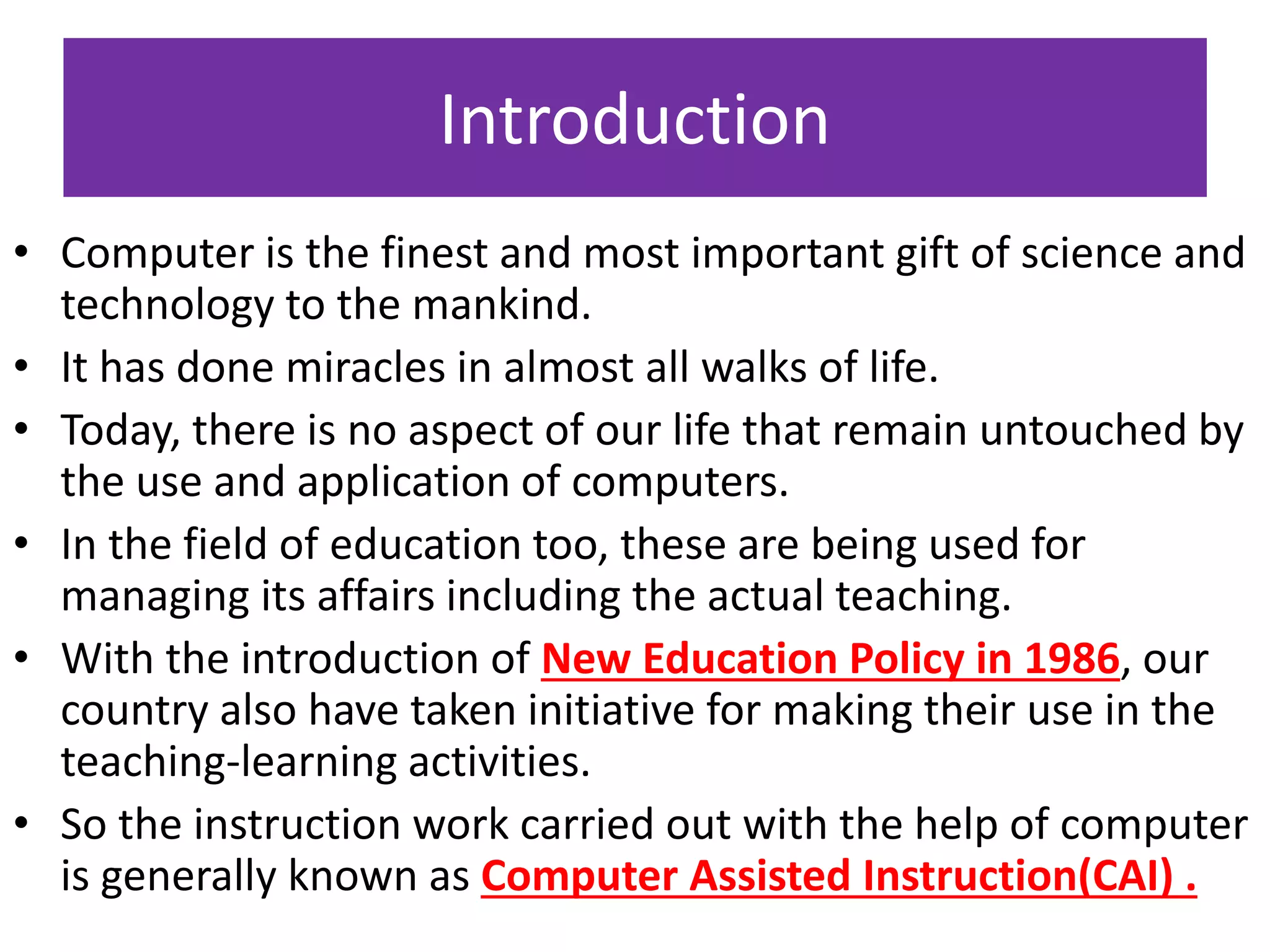 Computer assisted instruction | PPTX