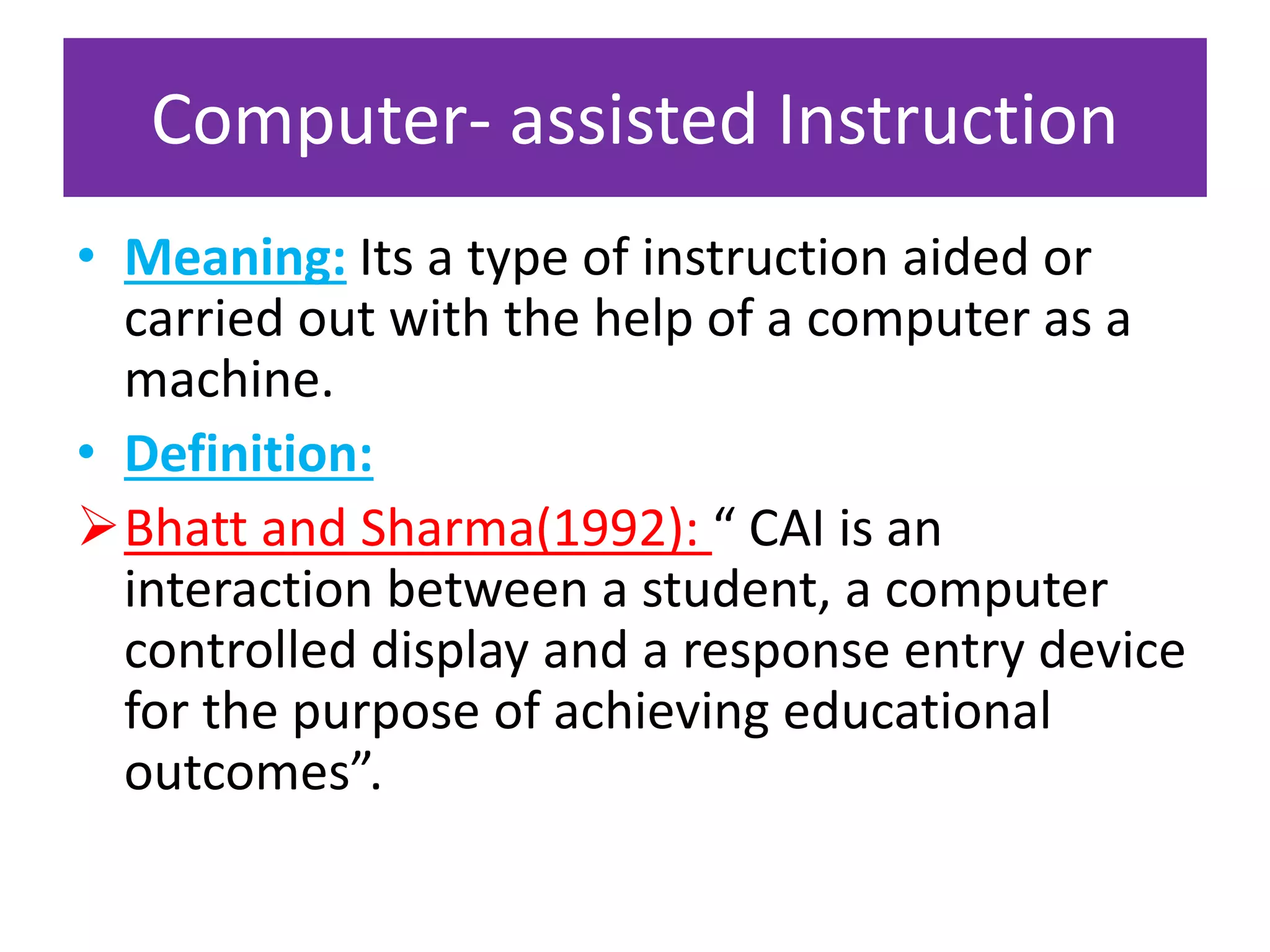 Computer assisted instruction | PPTX