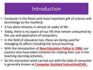 Computer assisted instruction | PPTX