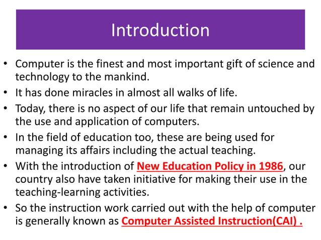 Computer assisted instruction | PPTX | Education