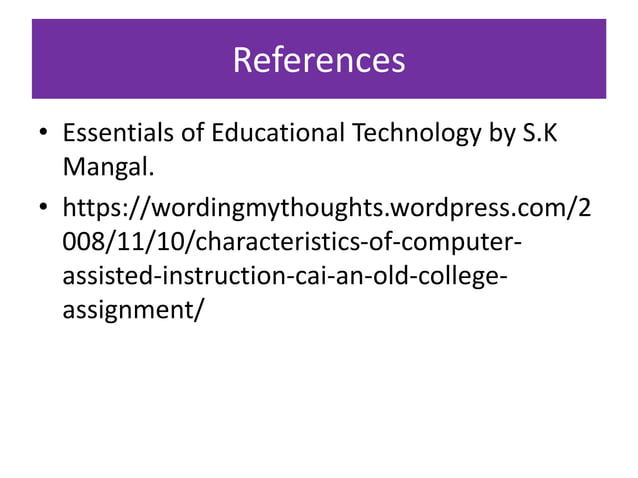 Computer assisted instruction | PPTX | Education