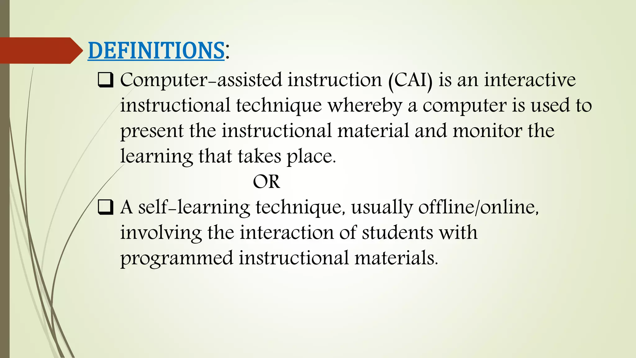 Computer assisted instruction | PPTX