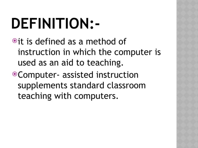 COMPUTER ASSISTED INSTRUCTION. for msc | PPTX