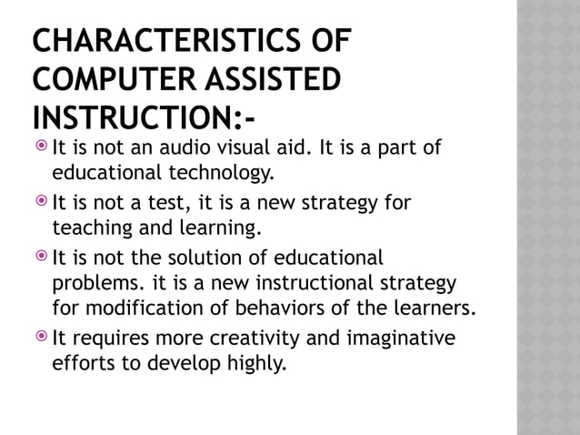 COMPUTER ASSISTED INSTRUCTION. for msc | PPTX