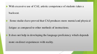 Computer assisted instruction and computer assisted instruction | PPT