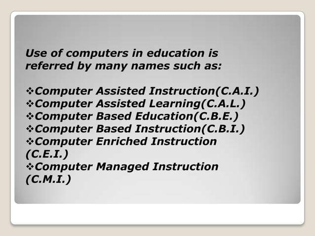 Computer assisted instruction | PPTX