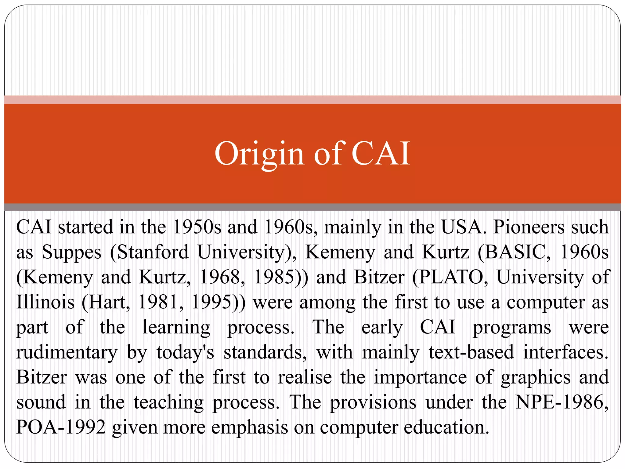 Computer assisted instruction(CAI) | PPTX