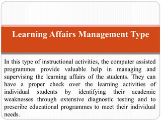 Computer assisted instruction(CAI) | PPTX