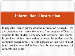 Computer assisted instruction(CAI) | PPTX
