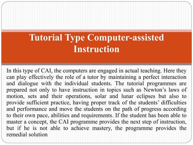 Computer assisted instruction(CAI) | PPTX